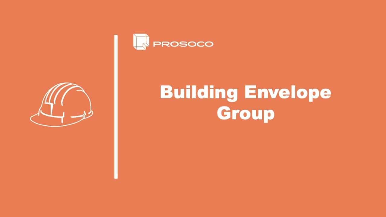 Learning module - Building Envelope Product Overview - Prosoco